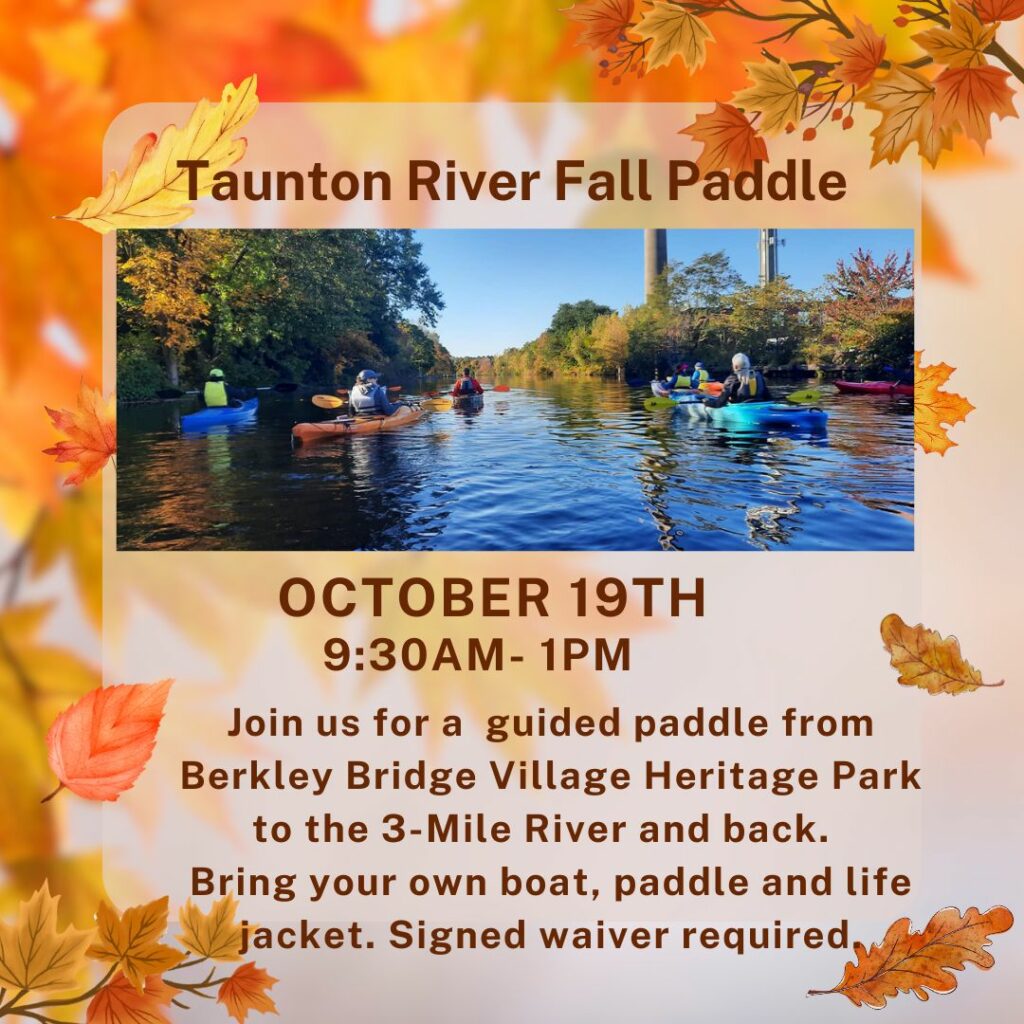 Fall Paddle on the Taunton River – Taunton River Watershed Alliance