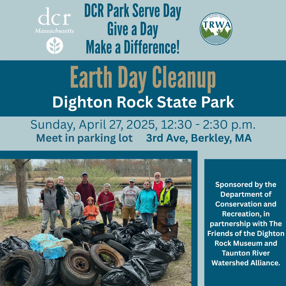 Cleanup at Dighton Rock State Park – Taunton River Watershed Alliance